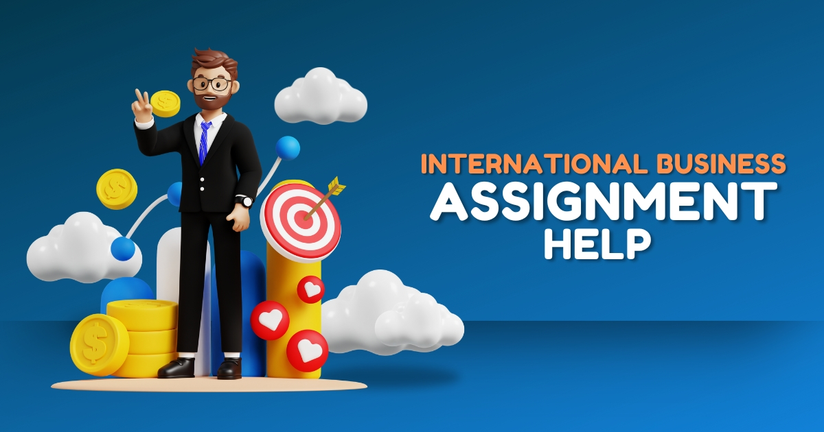International Business Assignment Help Services in the UK